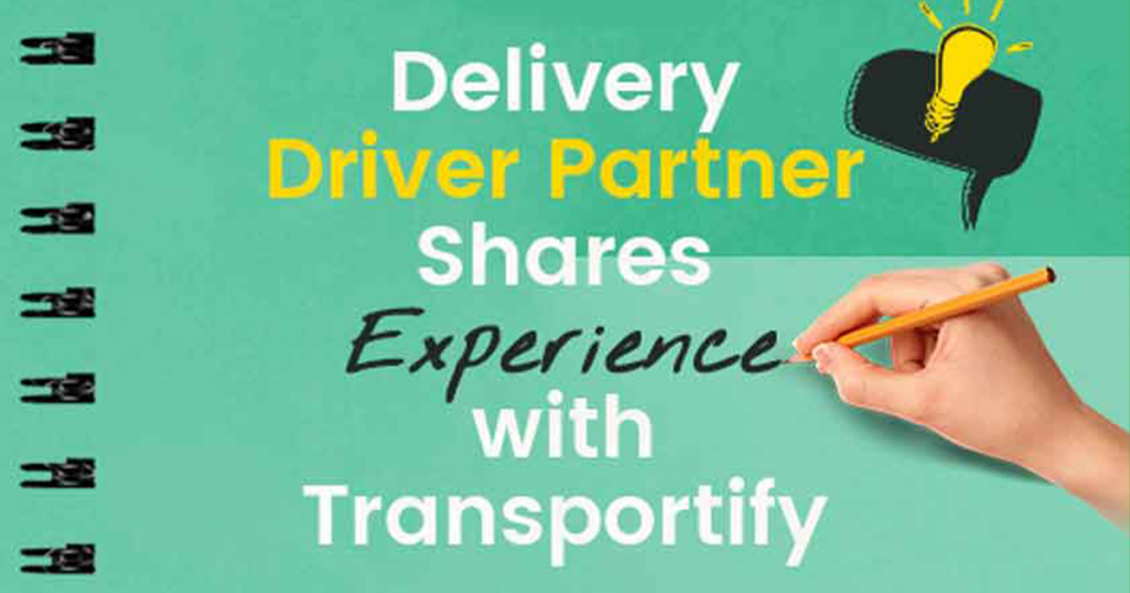 Transportify Driver Earnings On Delivery [4.8/5]