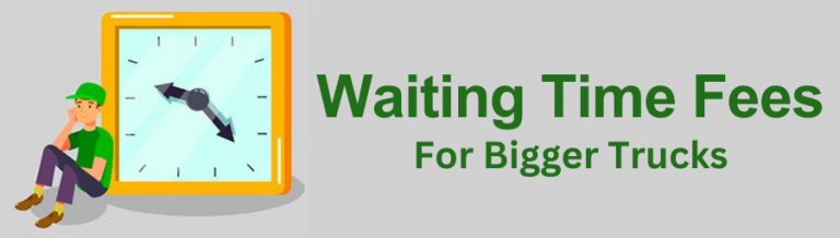 Extra Wait Time for Bigger Trucks