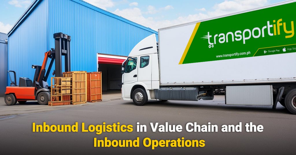 Inbound Logistics in Value Chain and the Inbound Operations