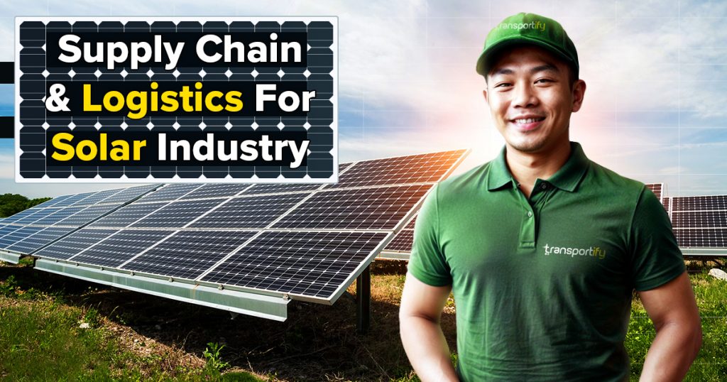 Supply Chain & Logistics Management For Solar Industry