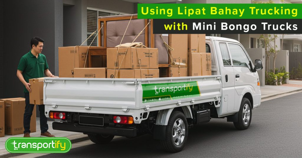 Benefits of Using Lipat Bahay Trucking with Mini Bongo Trucks
